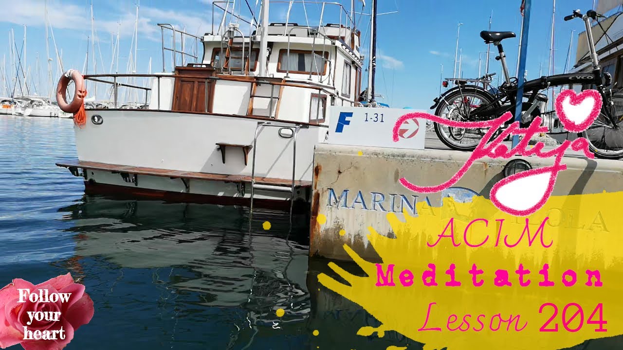 Meditation 💜 ACIM Lesson 204 (15 minutes) - YouTube