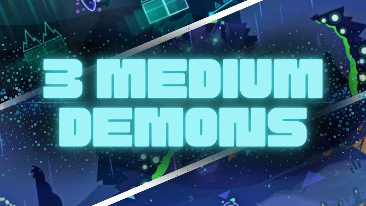 3 VERY UNIQUE Medium Demons - YouTube