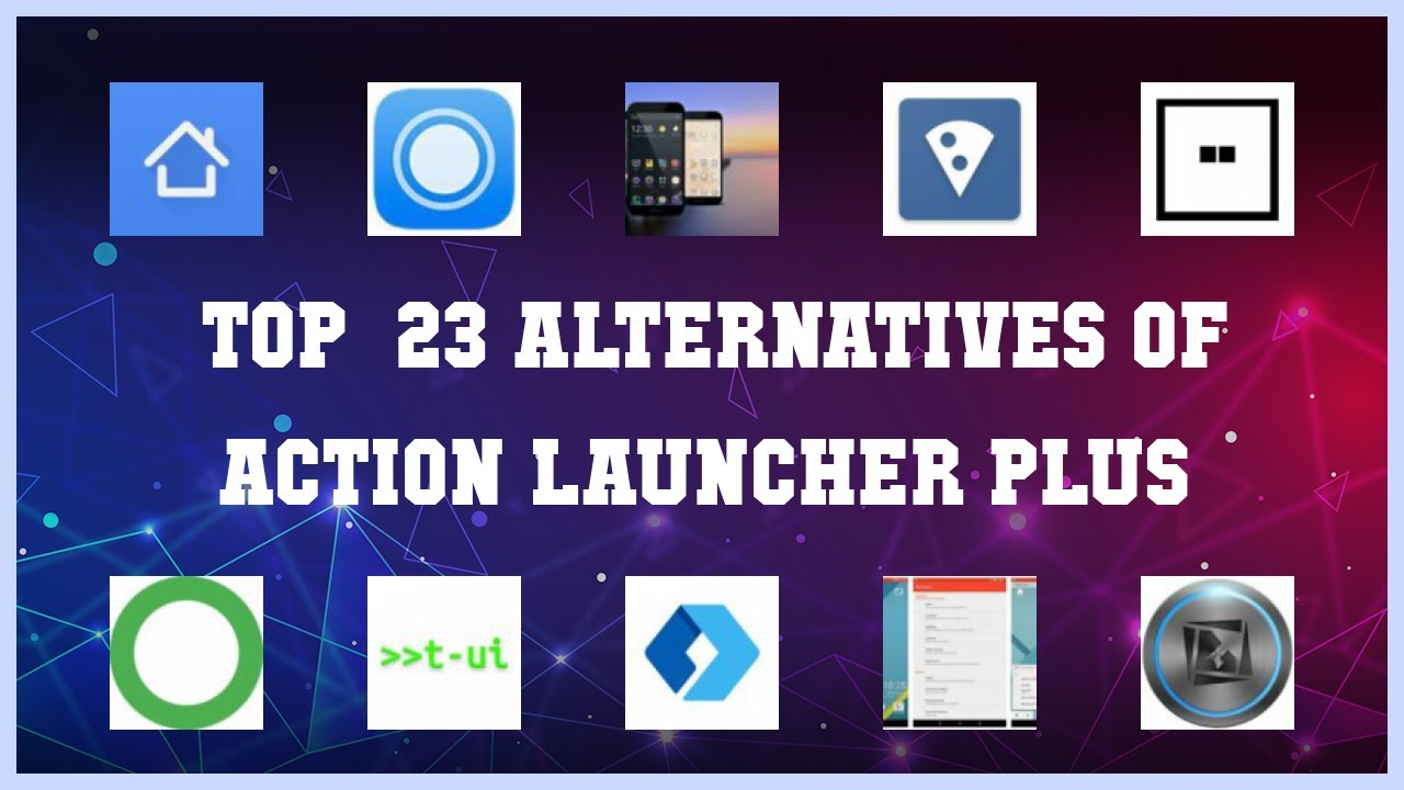 Action Launcher Plus | Best 23 Alternatives of Action Launcher Plus ...