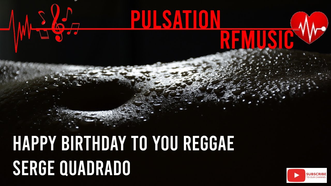 ROYALTY-FREE MUSIC Happy Birthday to You Reggae - YouTube
