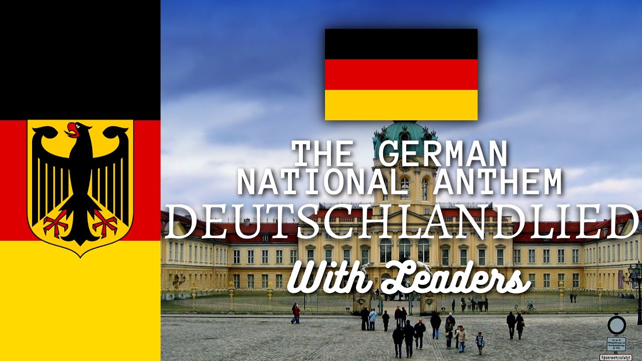 Deutschlandlied: The German National Anthem- With Leaders (1867-2021 ...