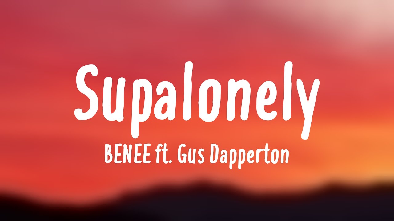 Supalonely - BENEE ft. Gus Dapperton Lyrics-exploring 🐋 - YouTube