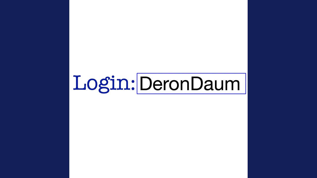 Login: - Deron Daum: Song Lyrics, Music Videos & Concerts