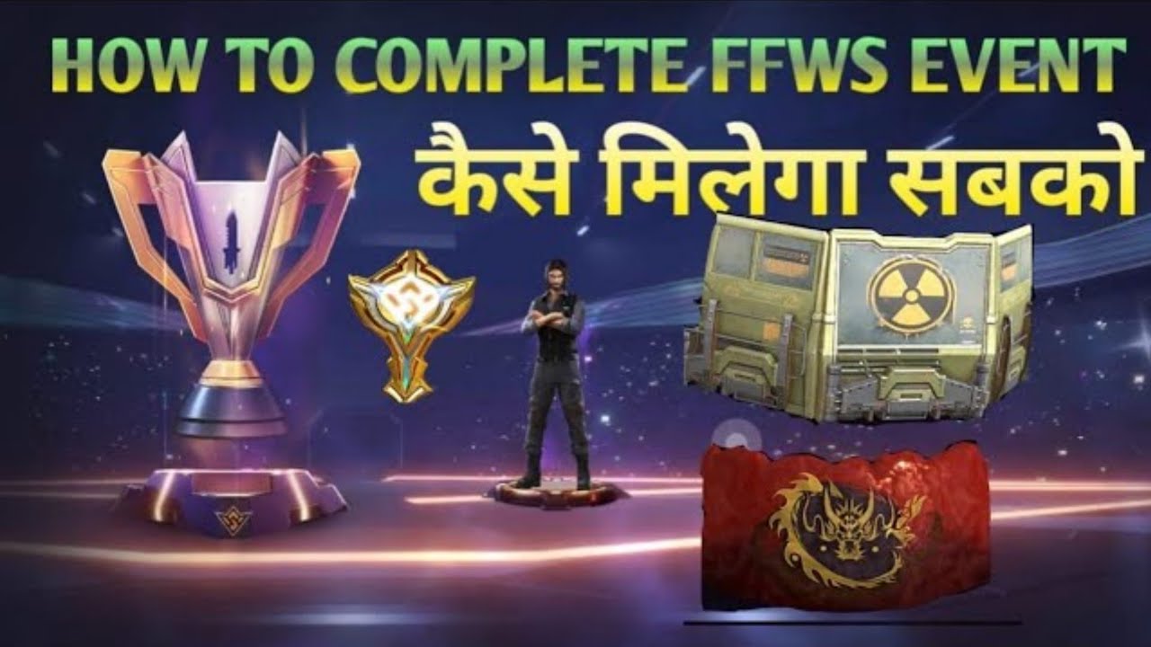 HOW TO COMPLETE FREE FIRE WORLD SERIES EVENT || FFWS EVENT FULL DETAILS ...