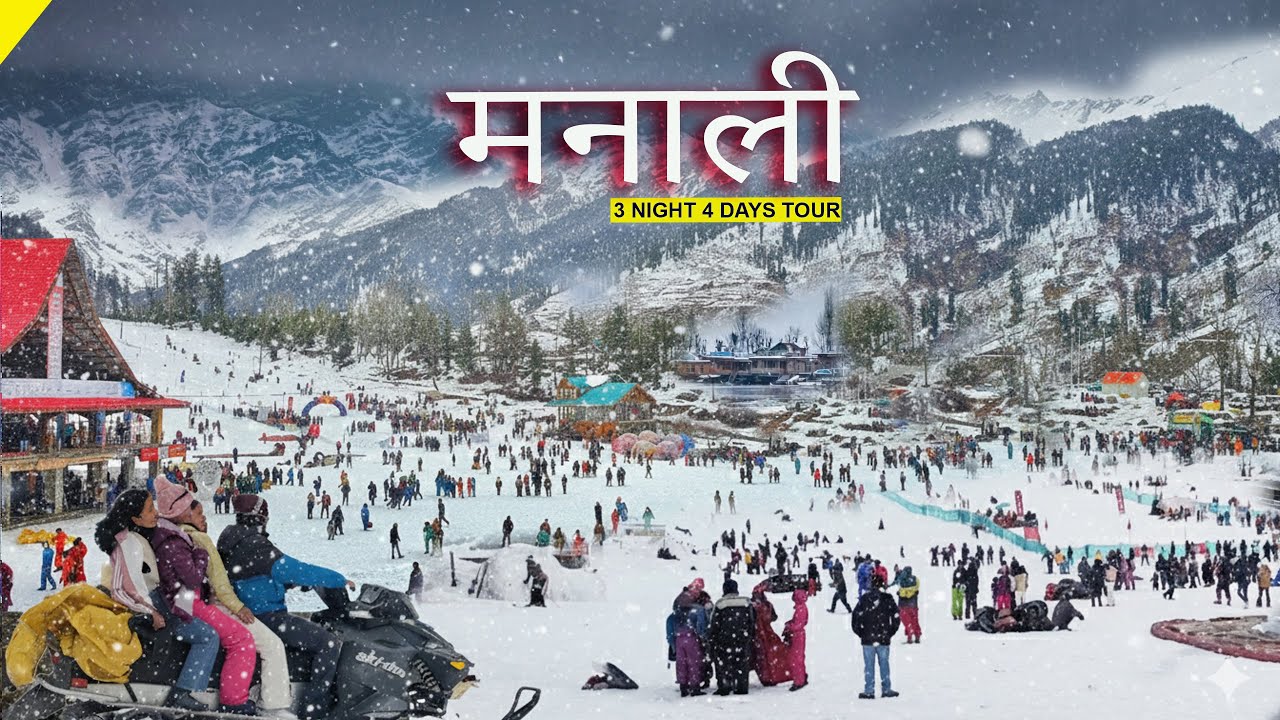 Places To Visit in Manali | Manali Snowfall | Manali tour package ...