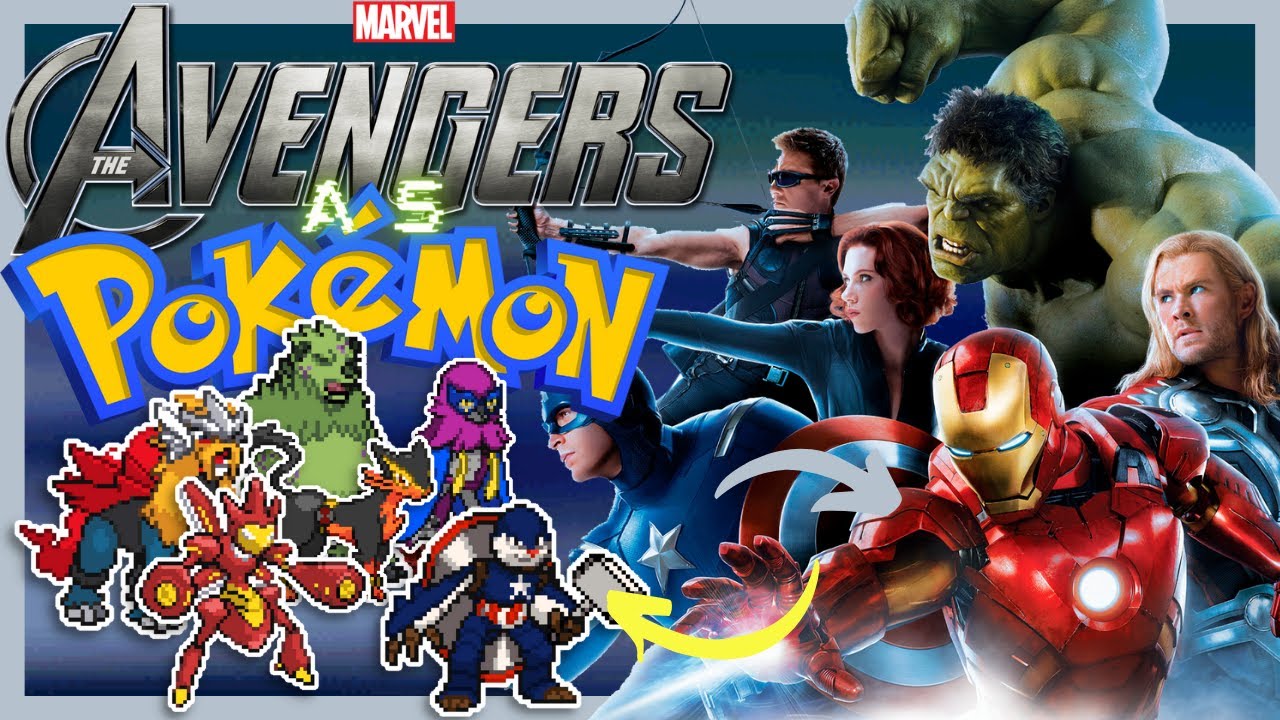 What if the Avengers became Pokemon? | [Pokemon x Marvel Crossover ...