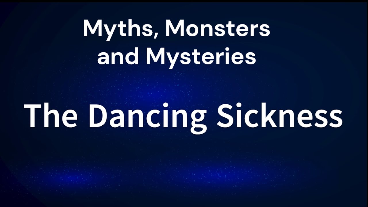 Dancing Sickness - The real illness that swept Europe - YouTube