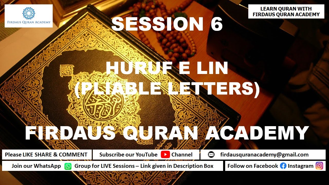 Session 6 Huruf e Leen | Pliable Letters | Tajweed of Quran | Noorani ...