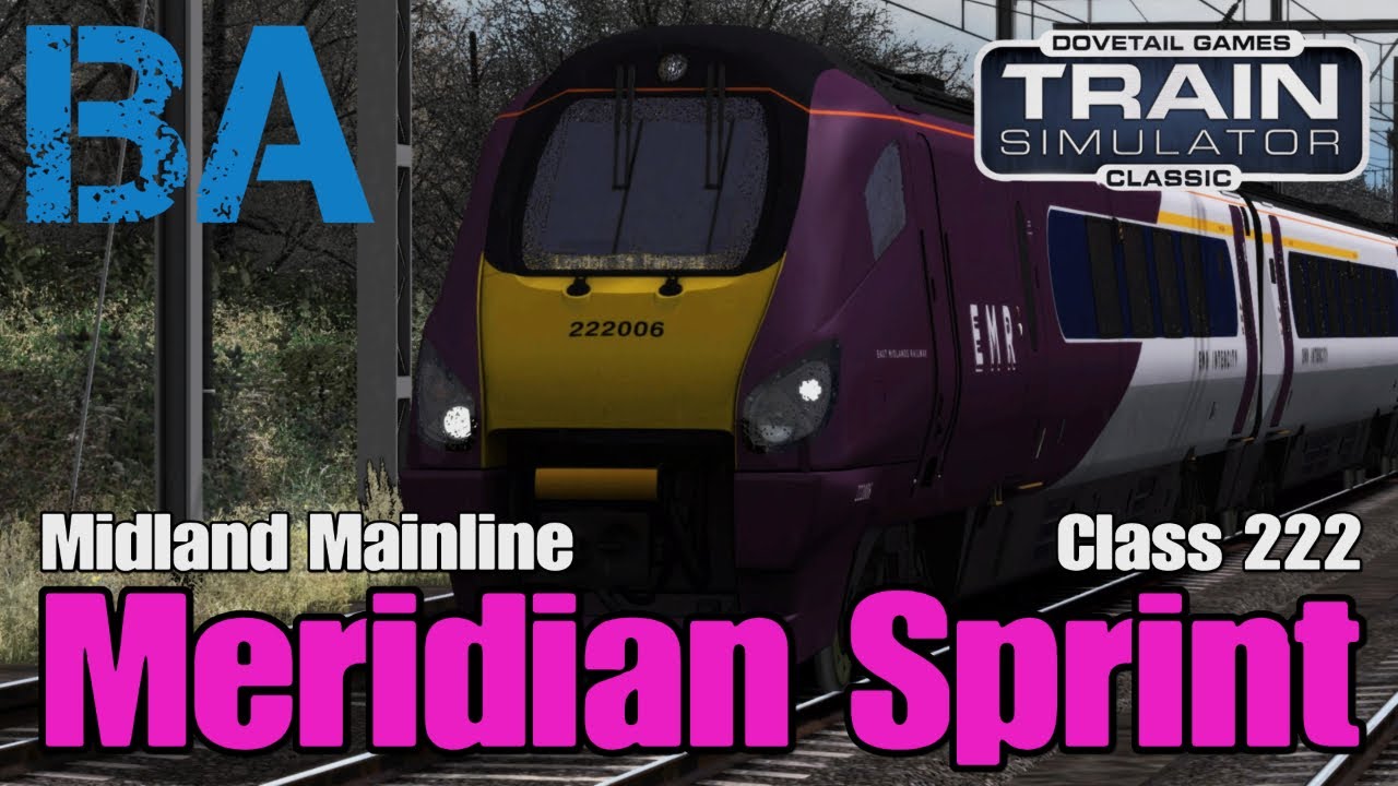 Meridian Sprint - Class 222 - AP Midland Mainline - Train Simulator ...