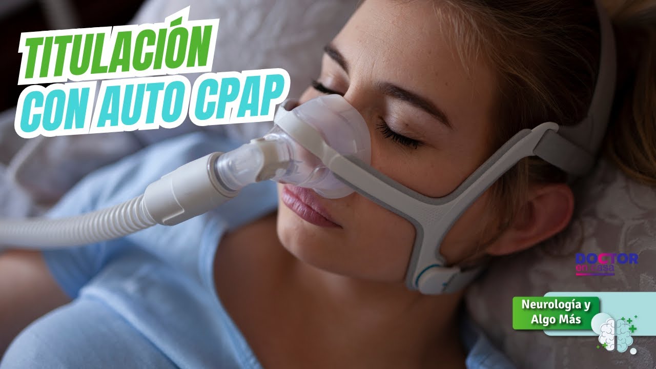 Titulación con AutoCPAP - YouTube