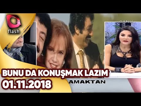 Bunu Da Konuşmak Lazım | 01 11 2018
