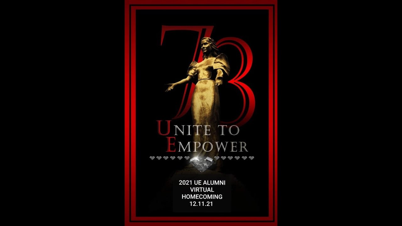 UE Alumni Homecoming 2021 - Unite to Empower - YouTube