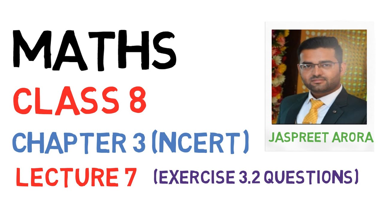 Class 8th Maths Solutions NCERT LECTURE 7 Ncert Solutions For Class class-8th-maths-solutions-ncert-lecture-7-ncert-solutions-for-class