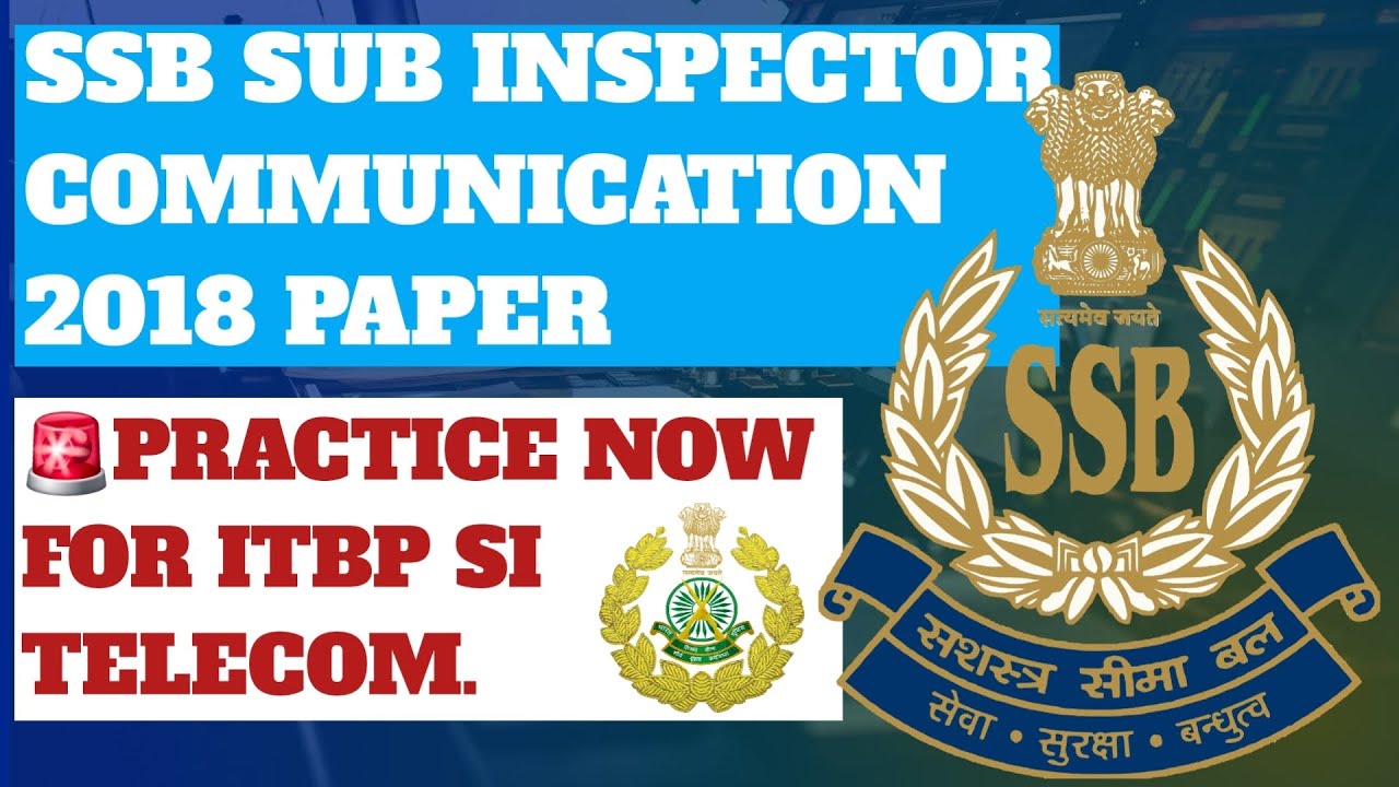 ITBP SI Telecom. 2025 | 🔴SSB SI Communication 2018 Question Paper ...
