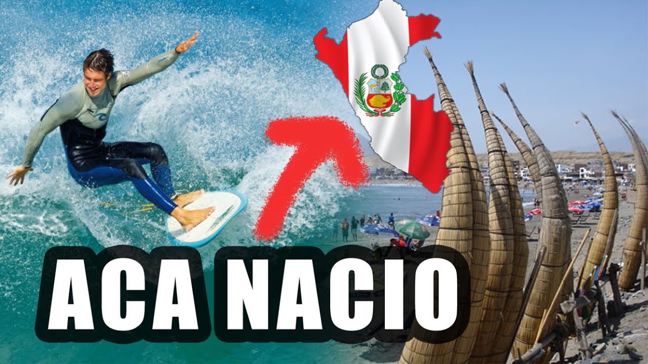 El ORIGEN del SURF fue en PERÚ: CABALLITOS DE TOTORA - YouTube
