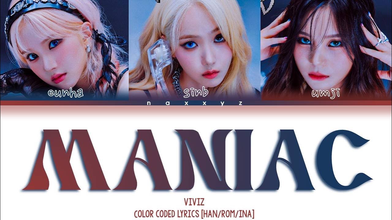 VIVIZ - MANIAC [LYRICS SUB INDO] - YouTube
