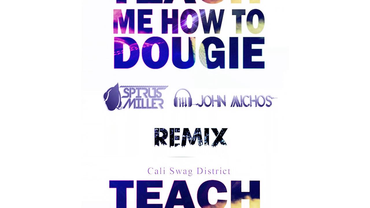 Teach Me How To Dougie Album Cover
