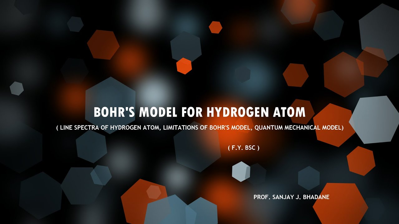 Lecturer On BOHR'S MODEL FOR HYDROGEN ATOM - YouTube