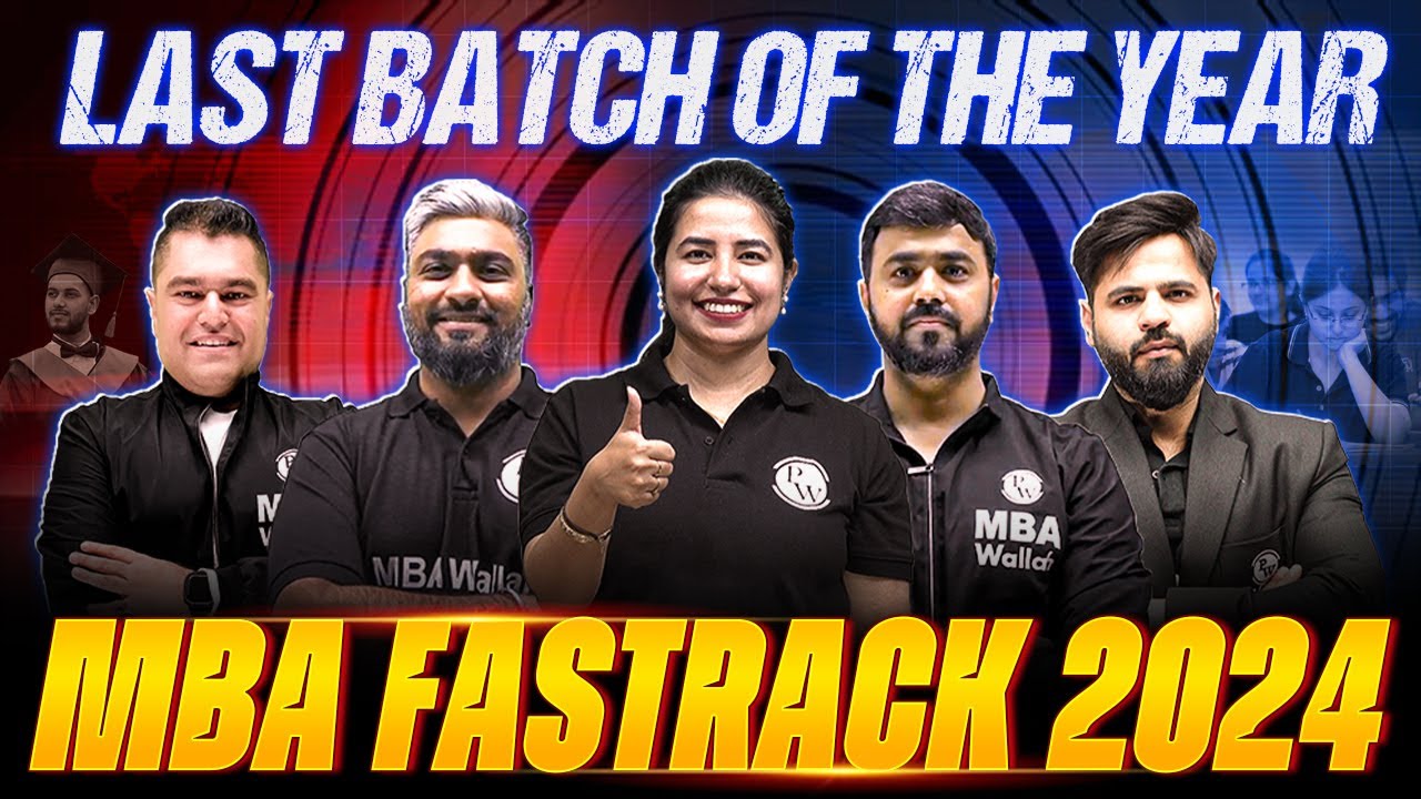 LAST BATCH OF THE YEAR | MBA FASTRACK 2024 | OFFICIAL TEASER ️‍🔥 - YouTube