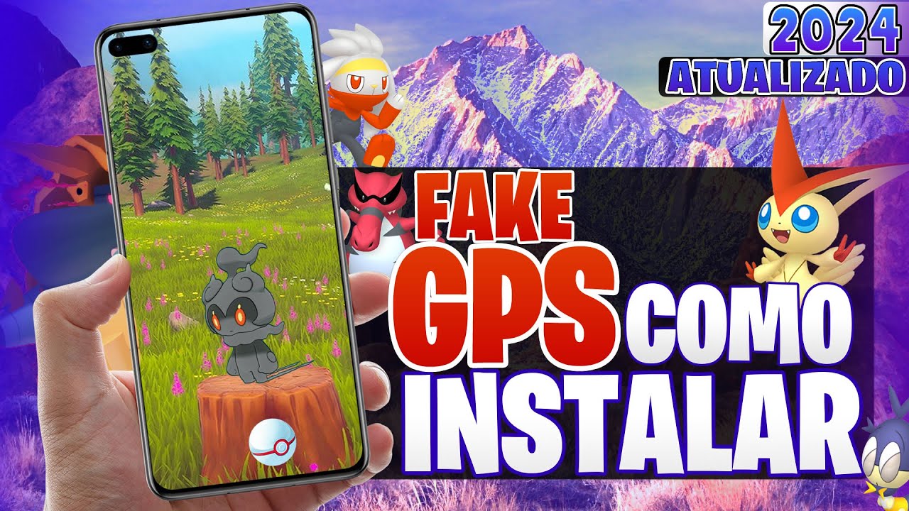 POKÉMON GO - [FAKE GPS] COMO INSTALAR SEM ERRO! [ ATUALIZADO JUNHO 2024 ...