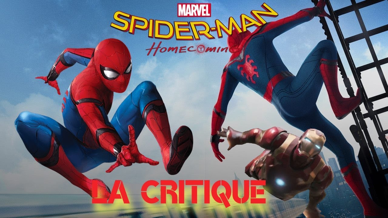 Spider-man Homecoming, La critique sans spoiler ! - YouTube