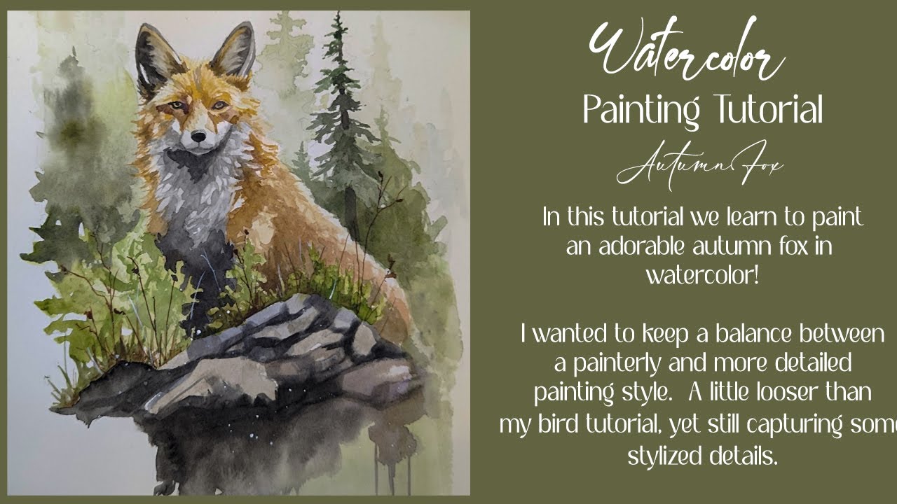 Watercolor Painting Tutorial : Autumn Fox - YouTube