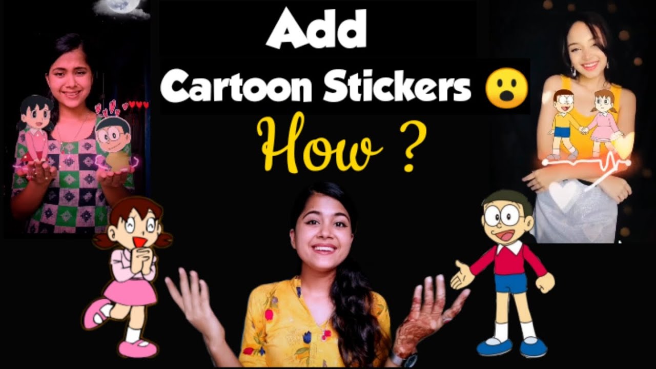 How To Add Cartoon stickers in Videos ? 🎀 Trending - YouTube