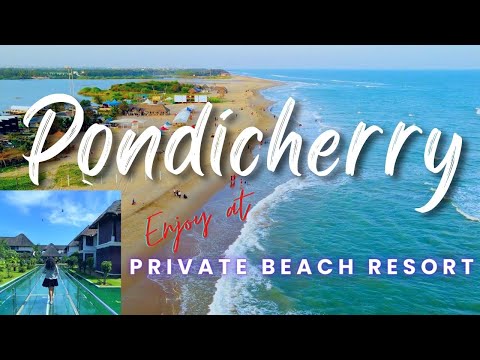Le Pondy Resort Pondicherry |Best Beach Resort Stay & Luxury Experience in Pondicherry |#pondicherry
