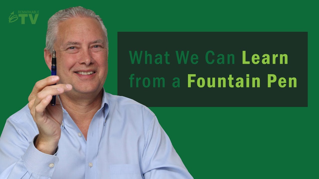 What Leaders Can Learn From a Fountain Pen [5 Things] - YouTube