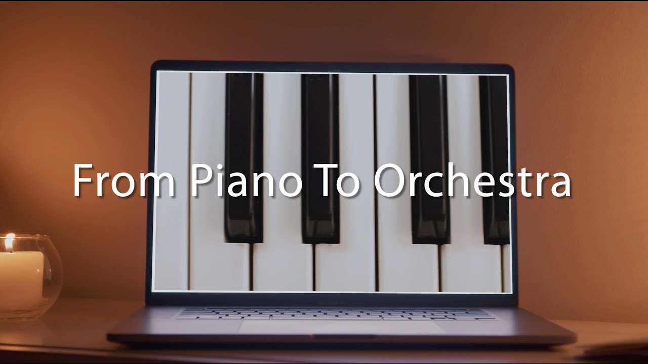 From Piano To Orchestra E02: Orchestration (1) - YouTube