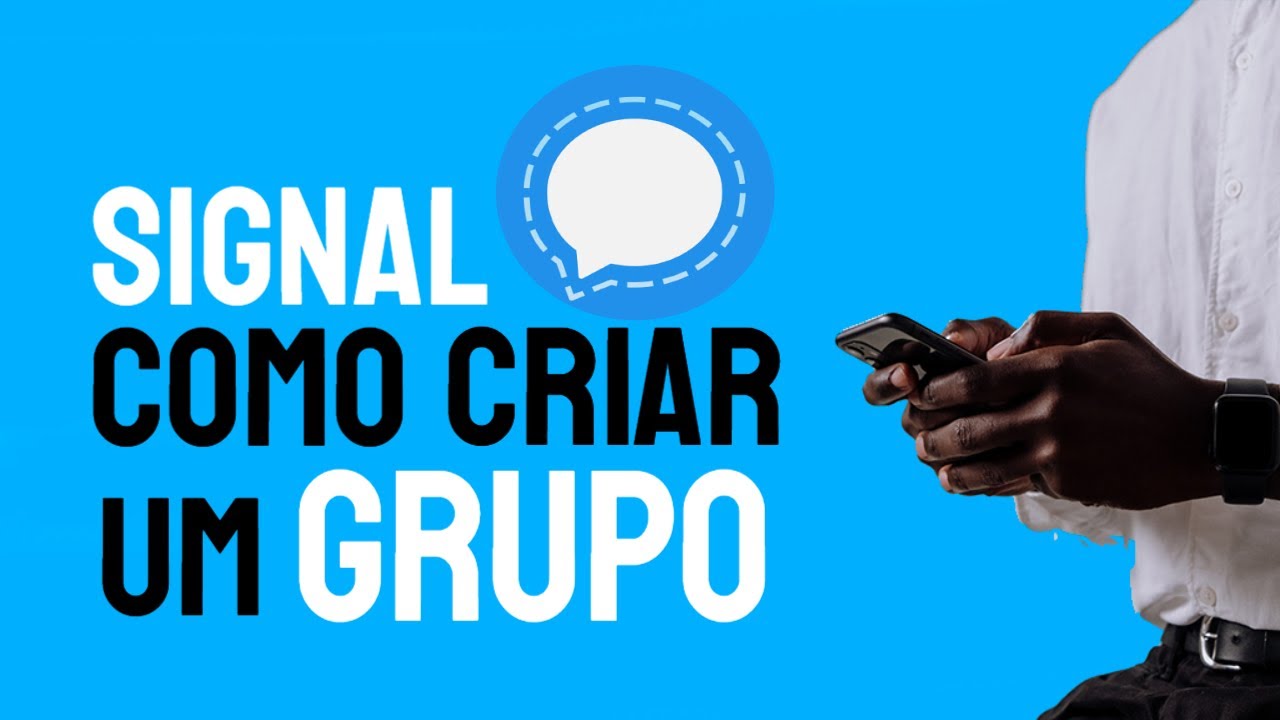 Como criar um grupo no SIGNAL - YouTube