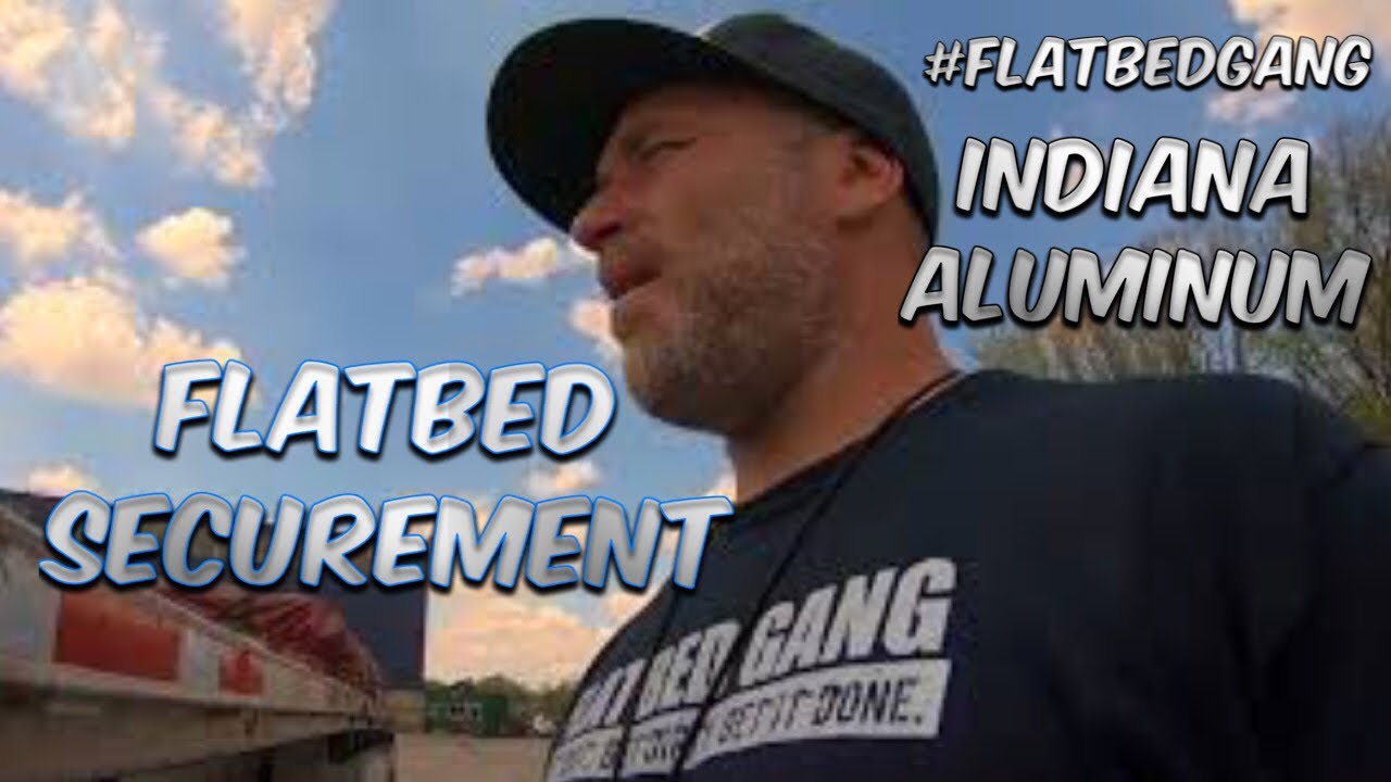 CDL FLATBED | TMC TRUCKING | Flatbed Securement | Aluminum - YouTube