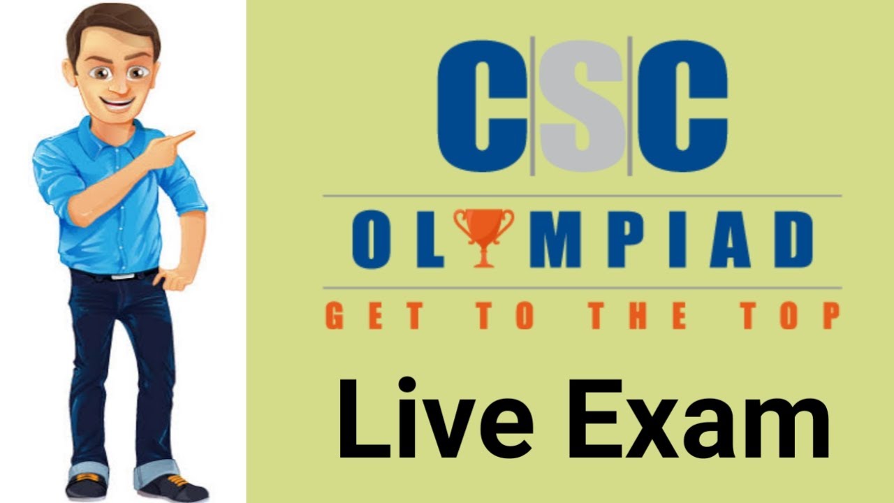 CSC Olympiad 2.1 Final Exam Live Process | CSC Olympiad Final Exam ...