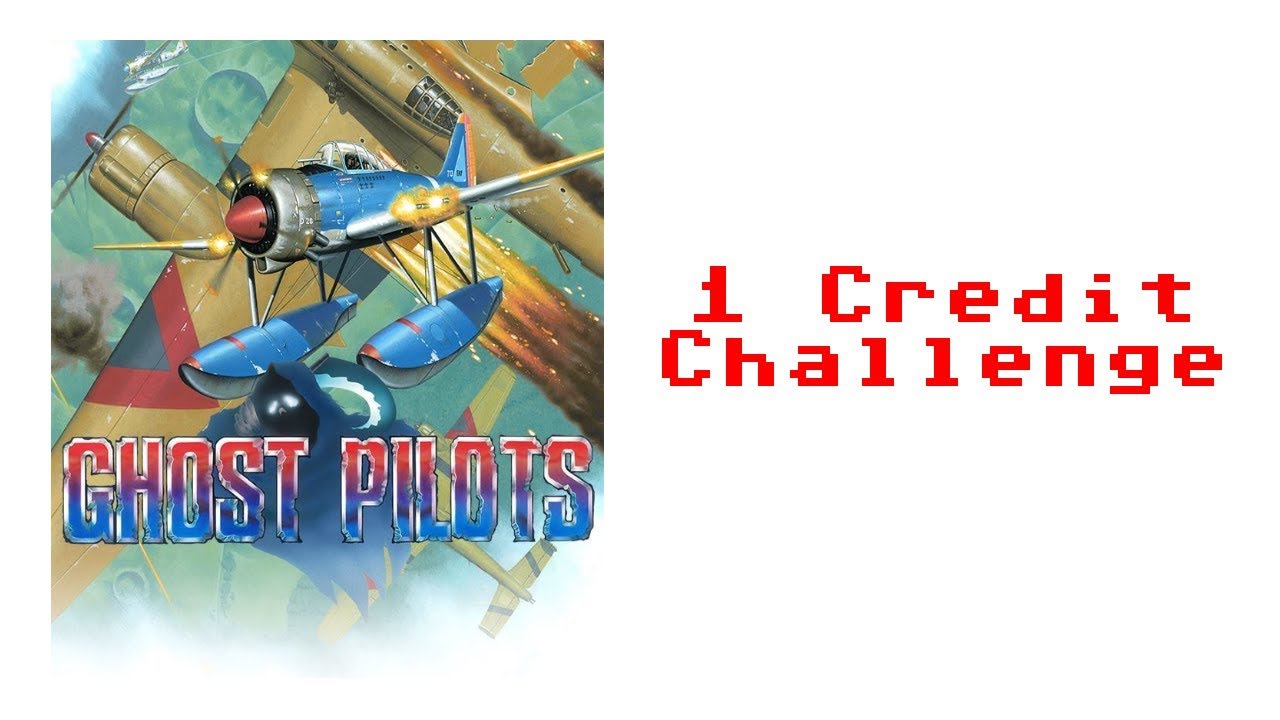 Ghost Pilots (Arcade) - 1 Credit Challenge - YouTube