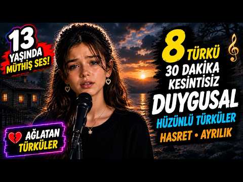 30 Dakika Kesintisiz 8 Duygusal Türkü | Ağlatan Hüzünlü Türküler | Hasret ve Ayrılık Türküleri 2026