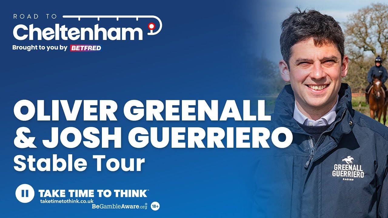 Oliver Greenall & Josh Guerriero Stable Tour - Iroko, White Rhino and ...