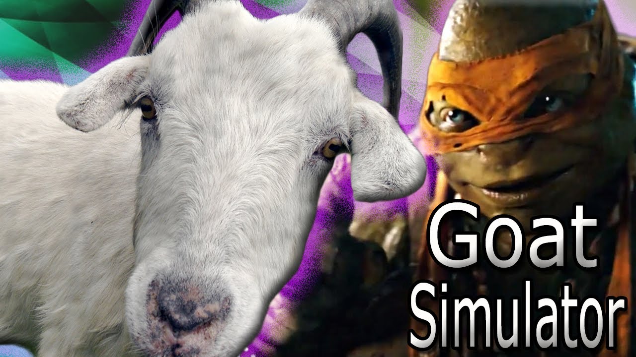 Goat Simulator - TEENAGE MUTANT NINJA TURTLES! Part 6 - YouTube