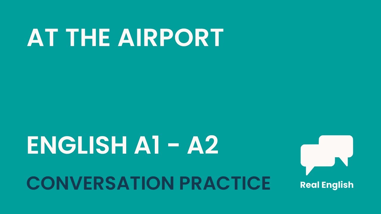 At the Airport | English Beginner (A1 - A2) Real-Life Conversation ...