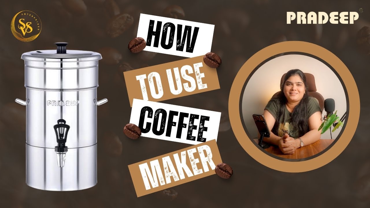 How to use Pradeep Filter Coffee Maker | Coffee Filter | Coffee Shop ...