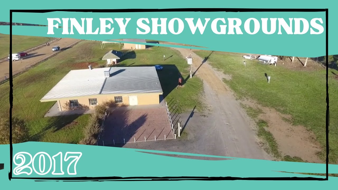 FINLEY SHOWGROUNDS | June 2017 - YouTube