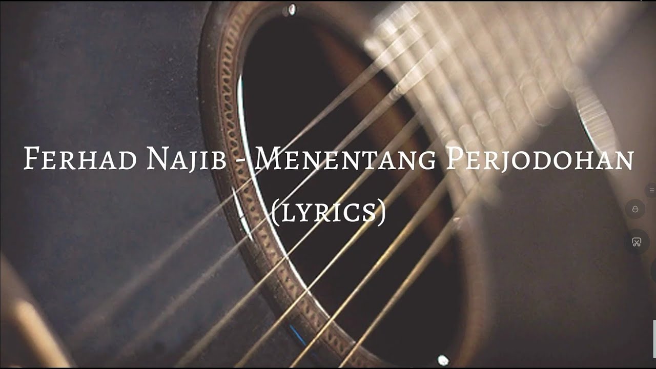 Ferhad Najib - Menentang perjodohan(lyrics) - YouTube