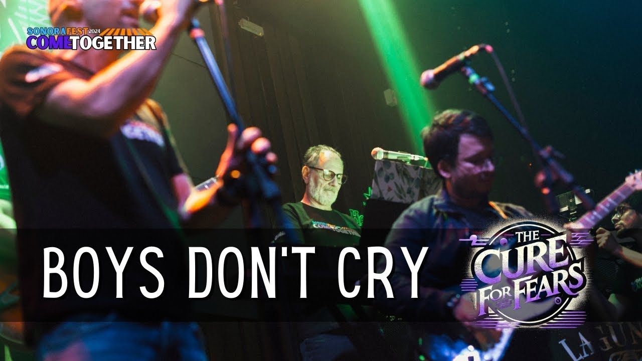 Boys Don't Cry - The Cure (Cover) | Banda The Cure for Fears - SONORA ...