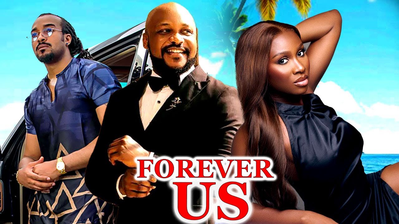 Forever Us (FULL MOVIE) Sonia Uche &Jerry williams Latest Nig. Movie ...