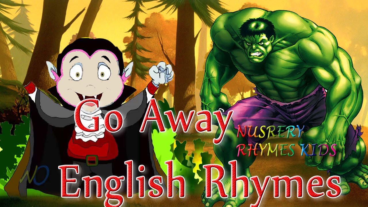 Hulk GO AWAY ENGLISH | Nursery Rhyme for kids |Animated | CARTOON ...