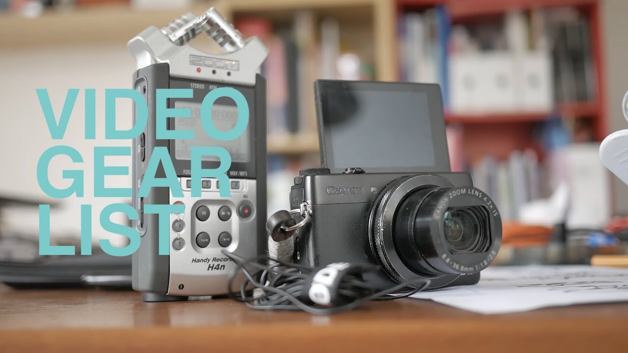 Video Gear List - YouTube
