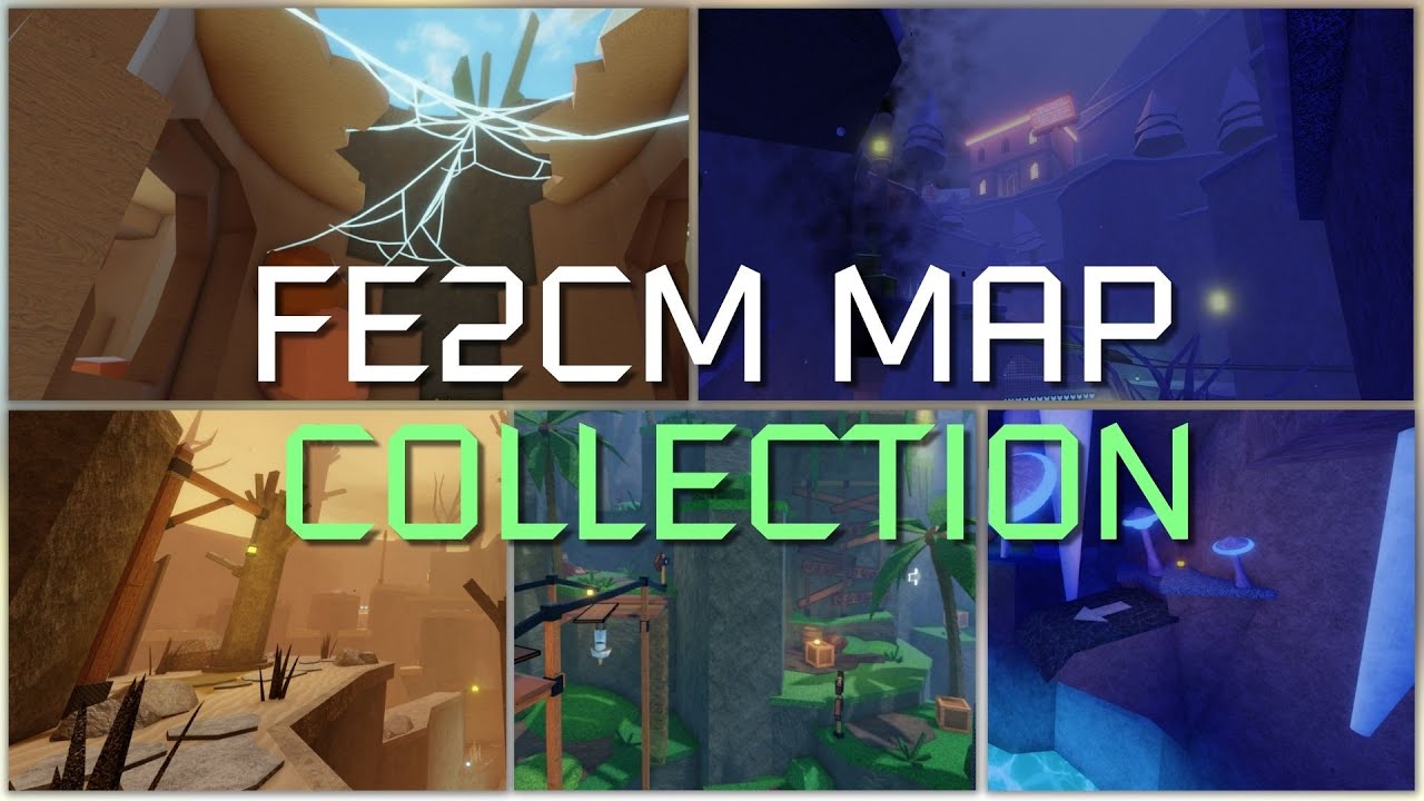 COMPILATION of my FE2CM maps!! (2021-2022) - YouTube