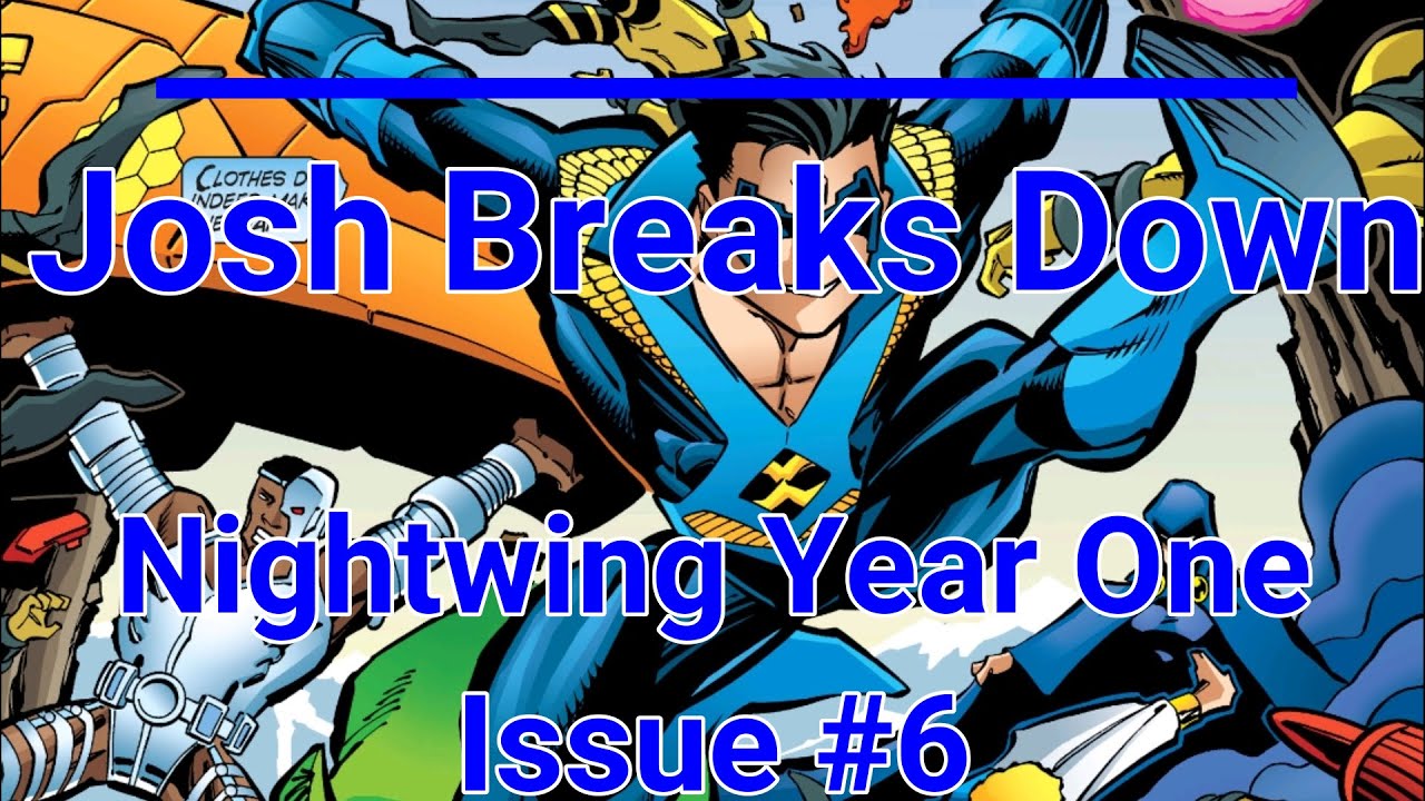 Nightwing Year One Issue #6 - YouTube