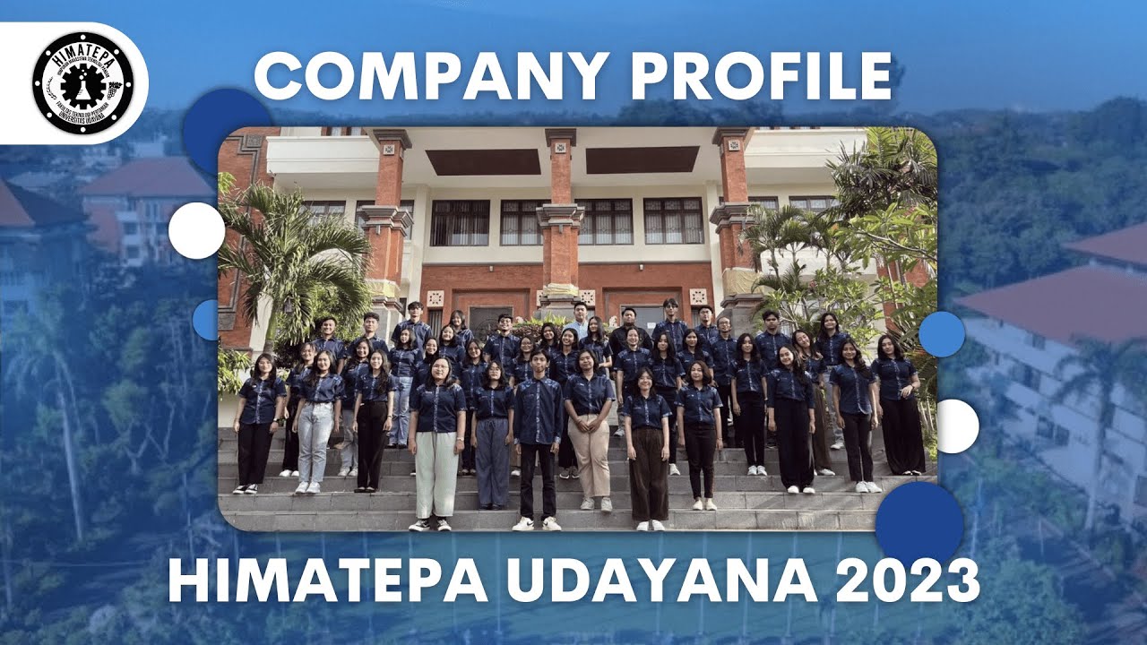 Company Profile HIMATEPA Udayana 2023 - YouTube