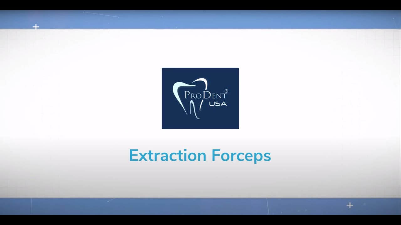Guide to Dental Extraction Forceps - YouTube