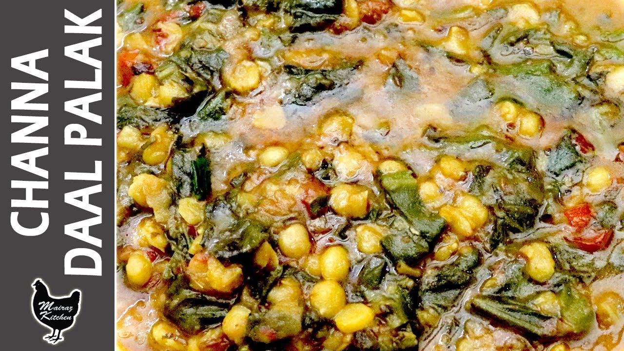 CHANA DAAL PALAK | Split Chickpeas Curry Recipe | Homemade Chana Daal ...